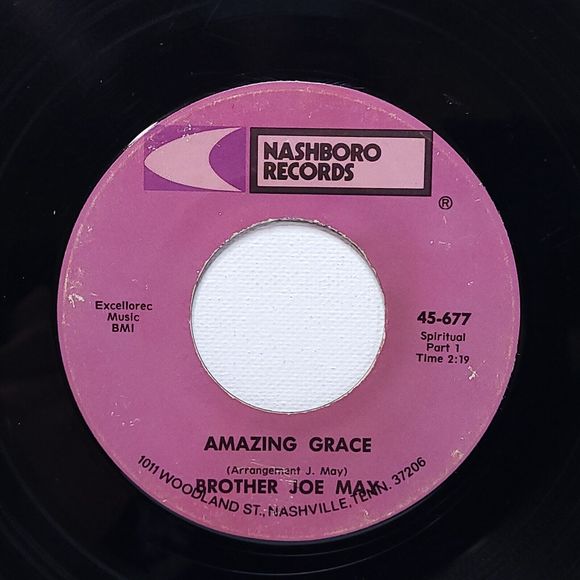 Nashboro | Media | Brother Joe May Vinyl 45 Amazing Grace Part Part 2 ...
